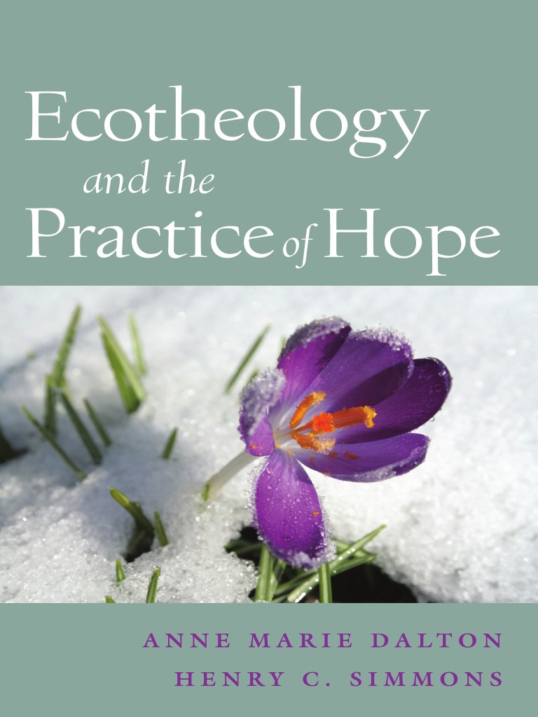 Dalton e Simmons. Ecotheology and The Practice of Hope PDF | PDF ...