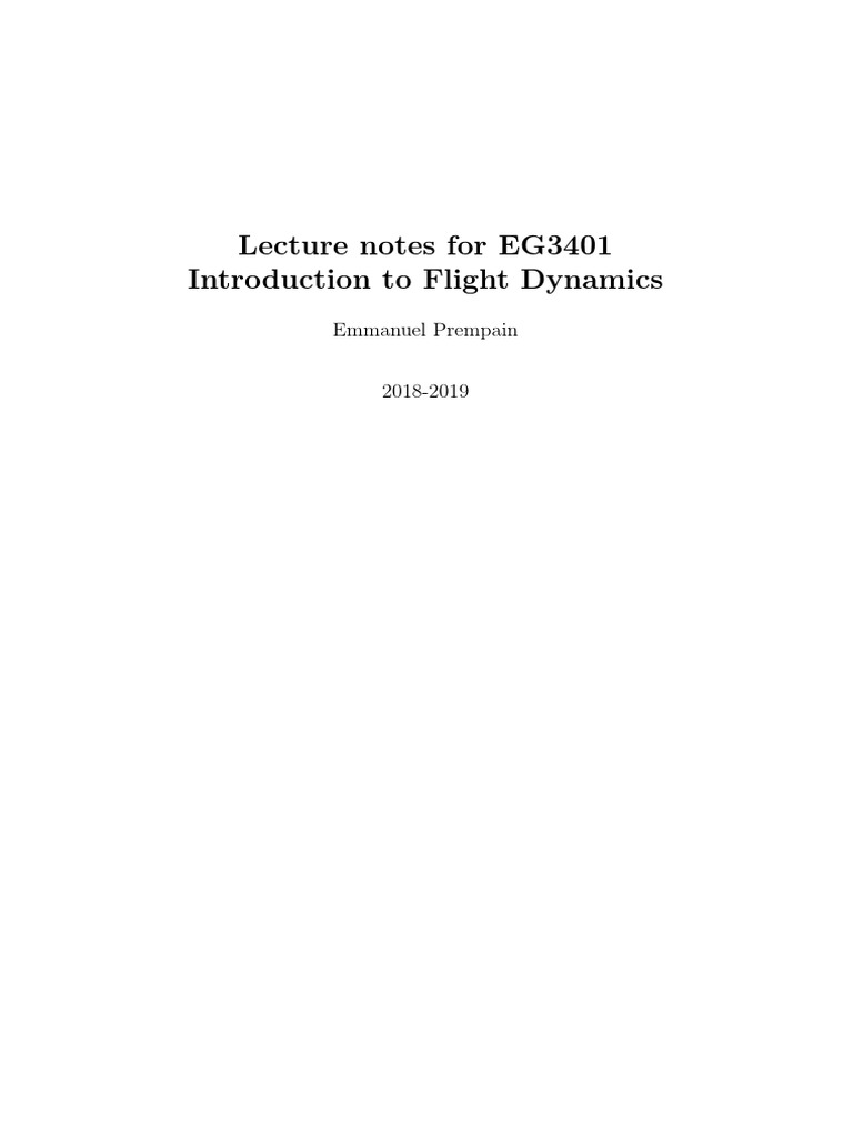 Lecture Notes For EG3401 Introduction To Flight Dynamics: Emmanuel ...