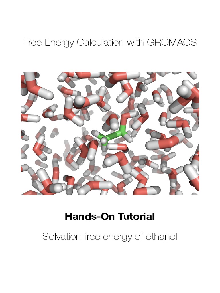 Free Energy Calculation With GROMACS: Hands-On Tutorial | PDF | Solvation | Molecular Binding