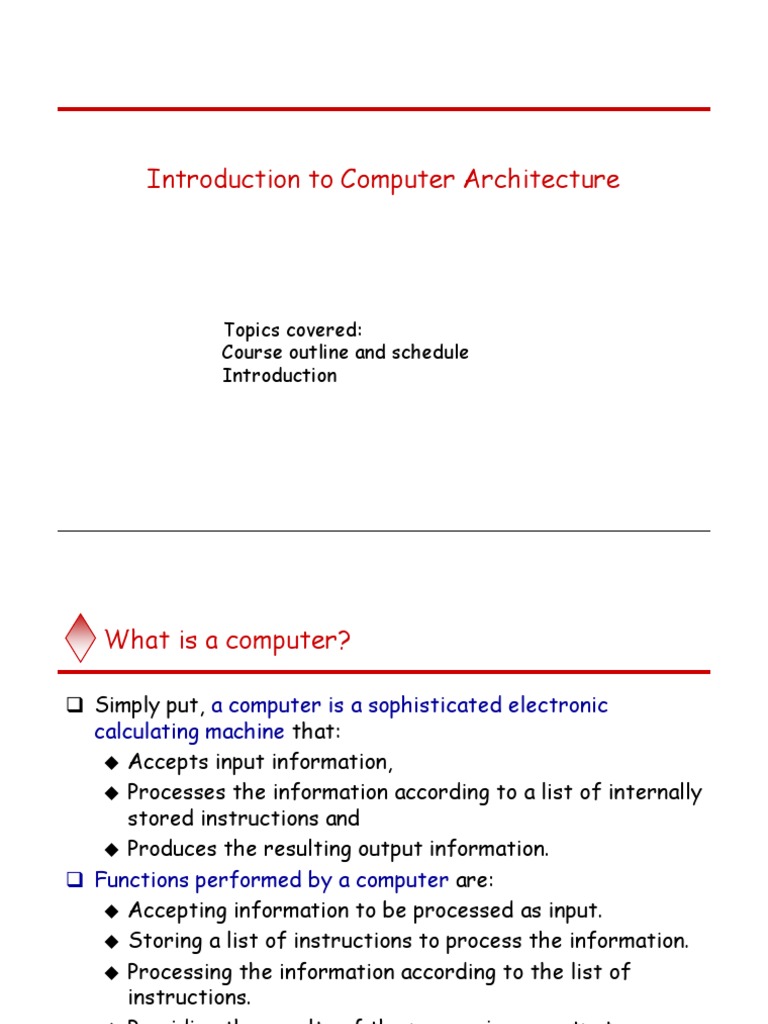 Introduction To Computer Architecture: Topics Covered: Course Outline and Schedule | PDF | Input ...