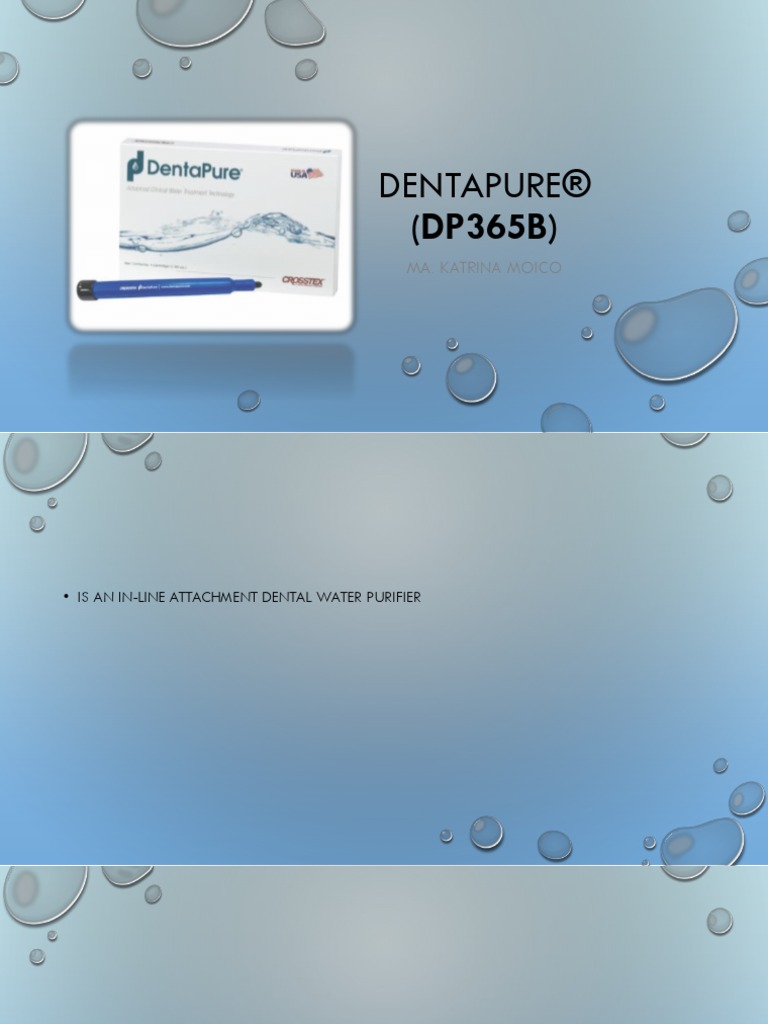 DENTAPURE®: Safe Dental Water Purifier | PDF