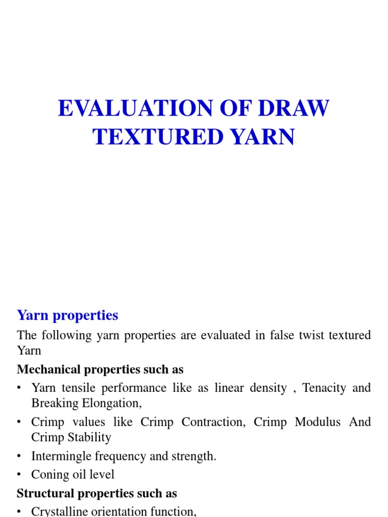 Evaulation of False Twist Yarn | PDF | Yarn | Fibers