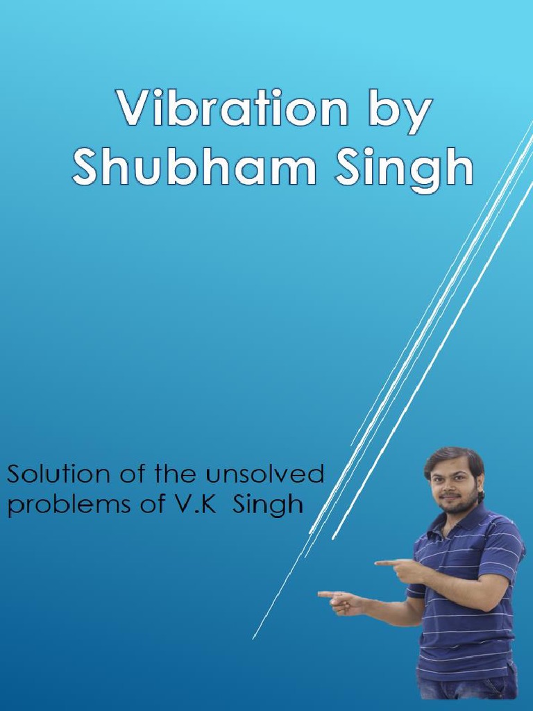 Vibration Solved Problems by Shubham Singh | PDF