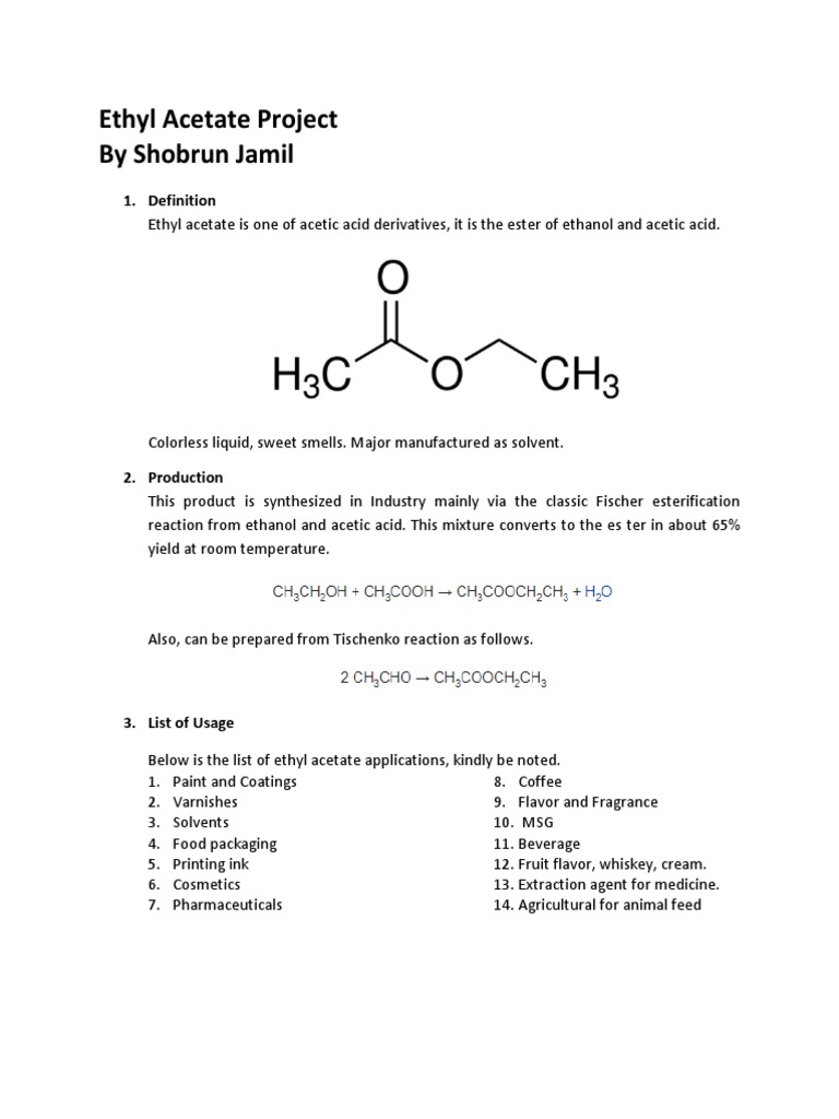 Ethyl Acetate Project by Shobrun Jamil: 1. Definition | PDF | Chemical ...
