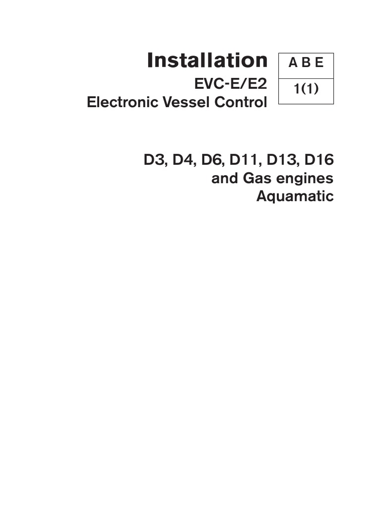 Installation EVC E E2 Electronic Vessel Control D3, D4, D6, D11, D13 ...