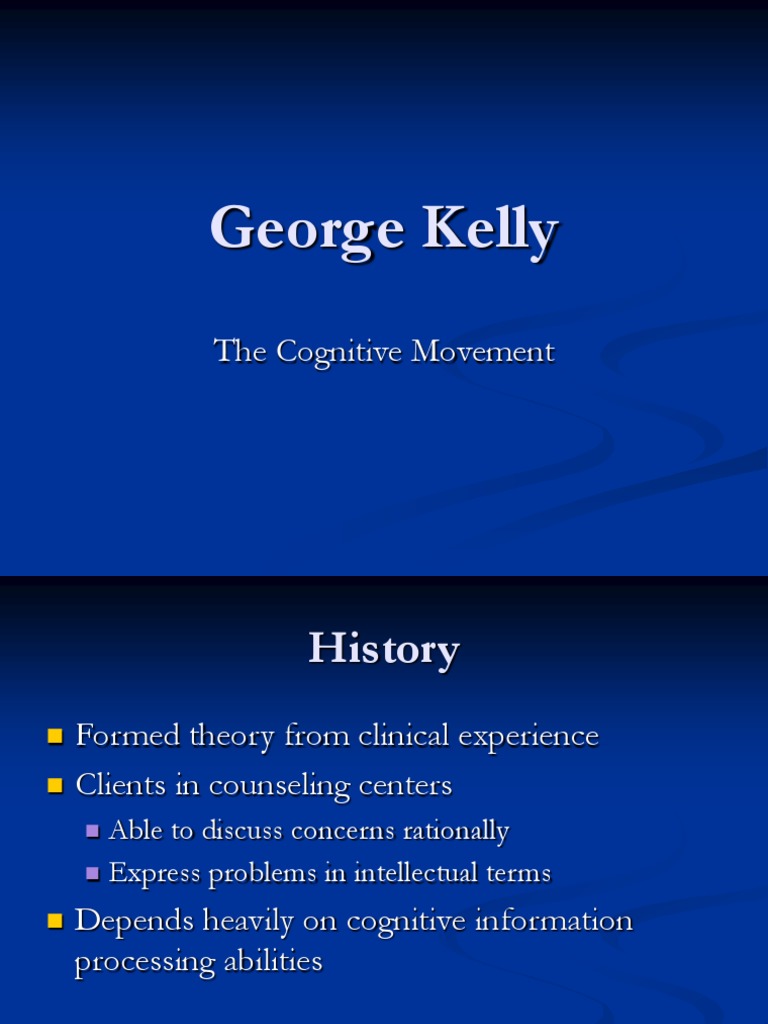 George Kelly: The Cognitive Movement | PDF | Cognition | Psychological ...