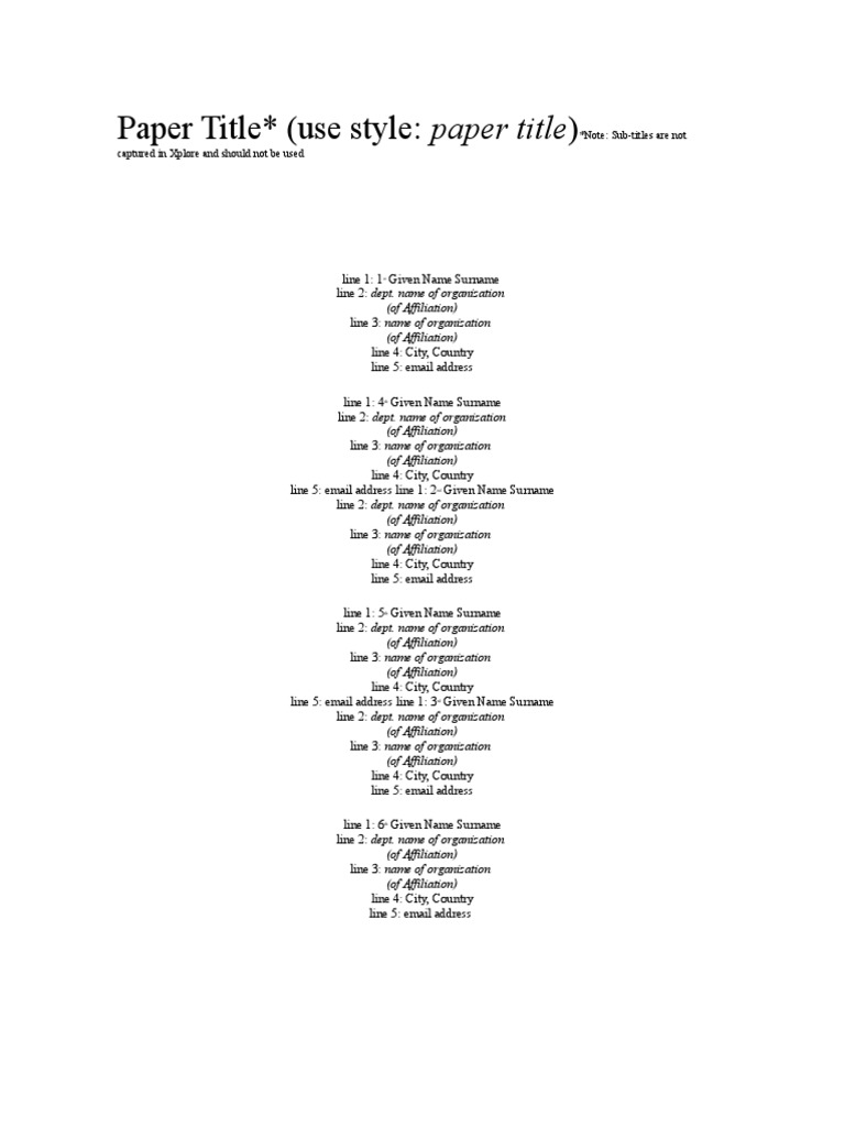Paper Title (Use Style: Paper Title) : Note: Sub-Titles Are Not ...