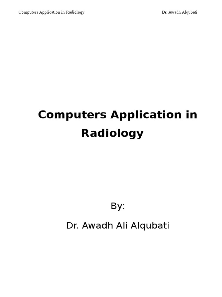 Computers Application in Radiology - Ready | PDF | Radiography ...