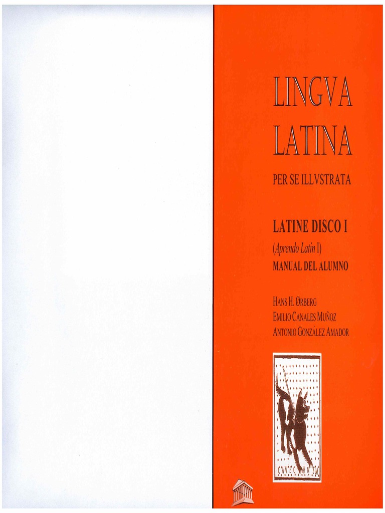 Lingua Latina. Latine Disco 1. Manual Del Alumno (Para Ser Usado Por El ...