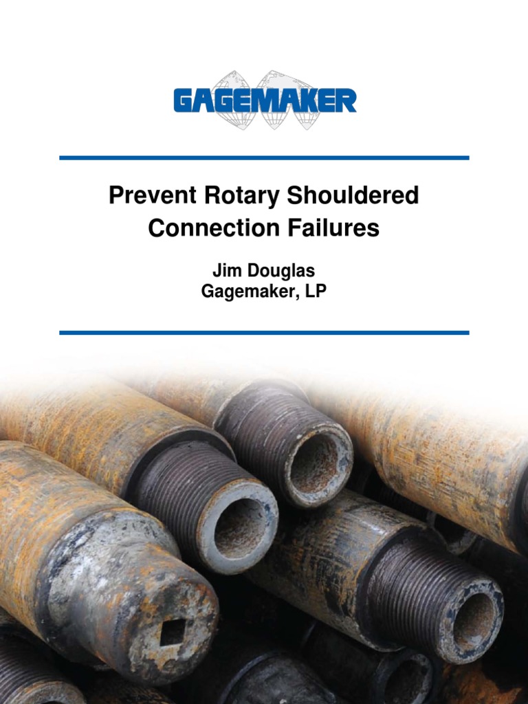 Prevent Rotary Shouldered Connection Failure | PDF