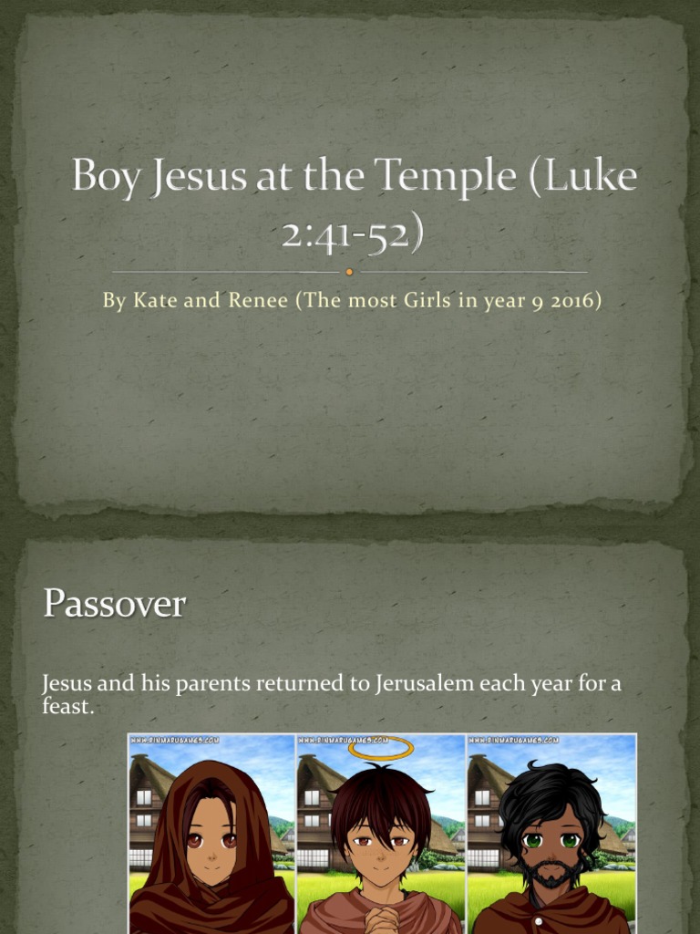 Boy Jesus in Temple: Luke 2:41-52 | PDF | Saint Joseph | Jesus