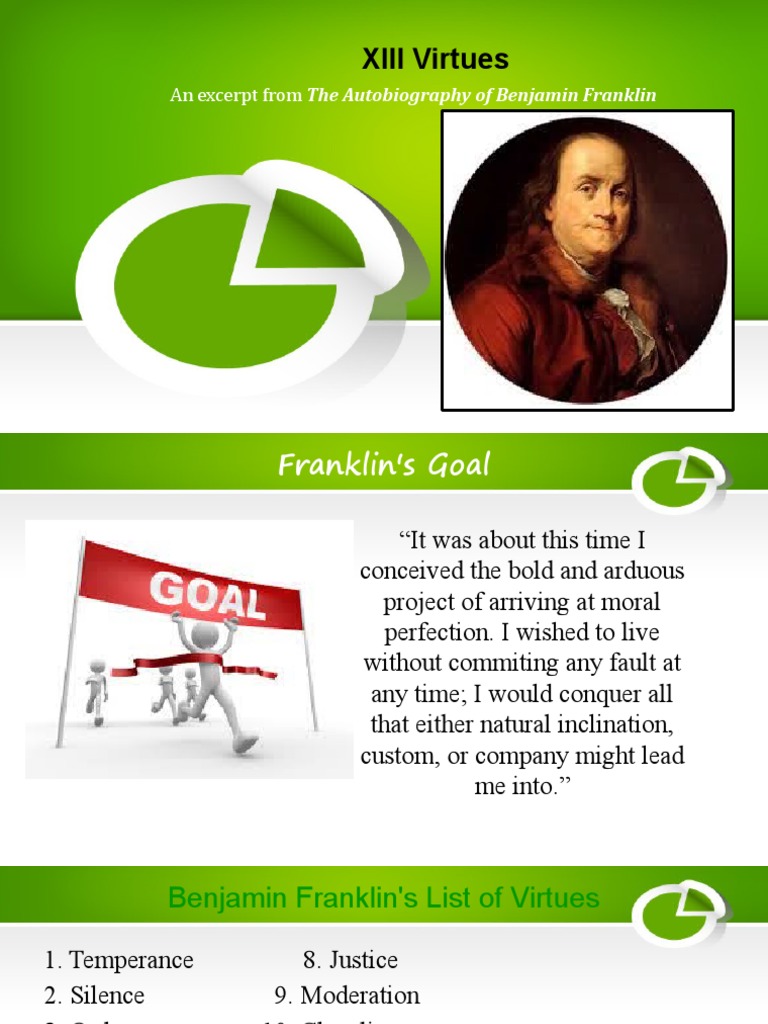 XIII Virtues: An Excerpt From The Autobiography of Benjamin Franklin ...