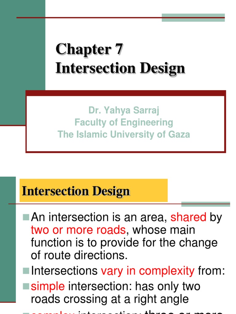Chapter 7 Intersection Design | PDF | Intersection (Road) | Traffic