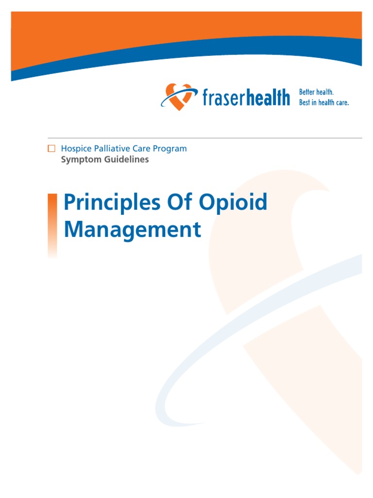 Principles of Opioid Management: Symptom Guidelines | PDF | Opioid ...