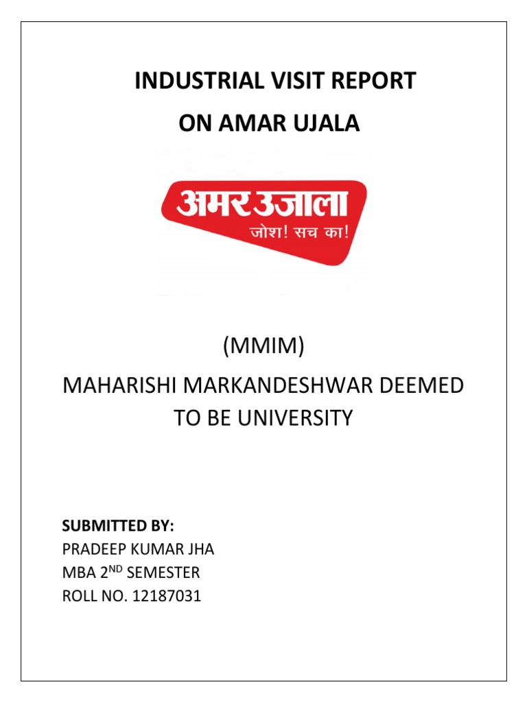 Industrial Visit Report: Amar Ujala | PDF | Newspapers | News