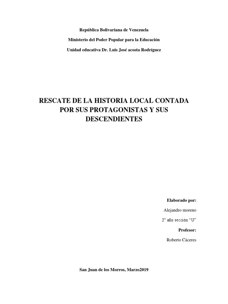 Rescate de La Historia Local Contada Por Sus Protagonistas y Sus ...
