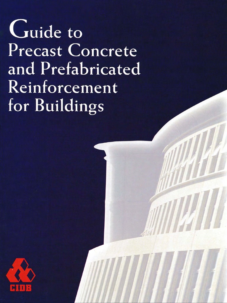 GUIDE TO PRECAST CONCRETE AND PREFABRICATED REINFORCEMENT FOR BUILDINGS Lowres PDF | PDF ...