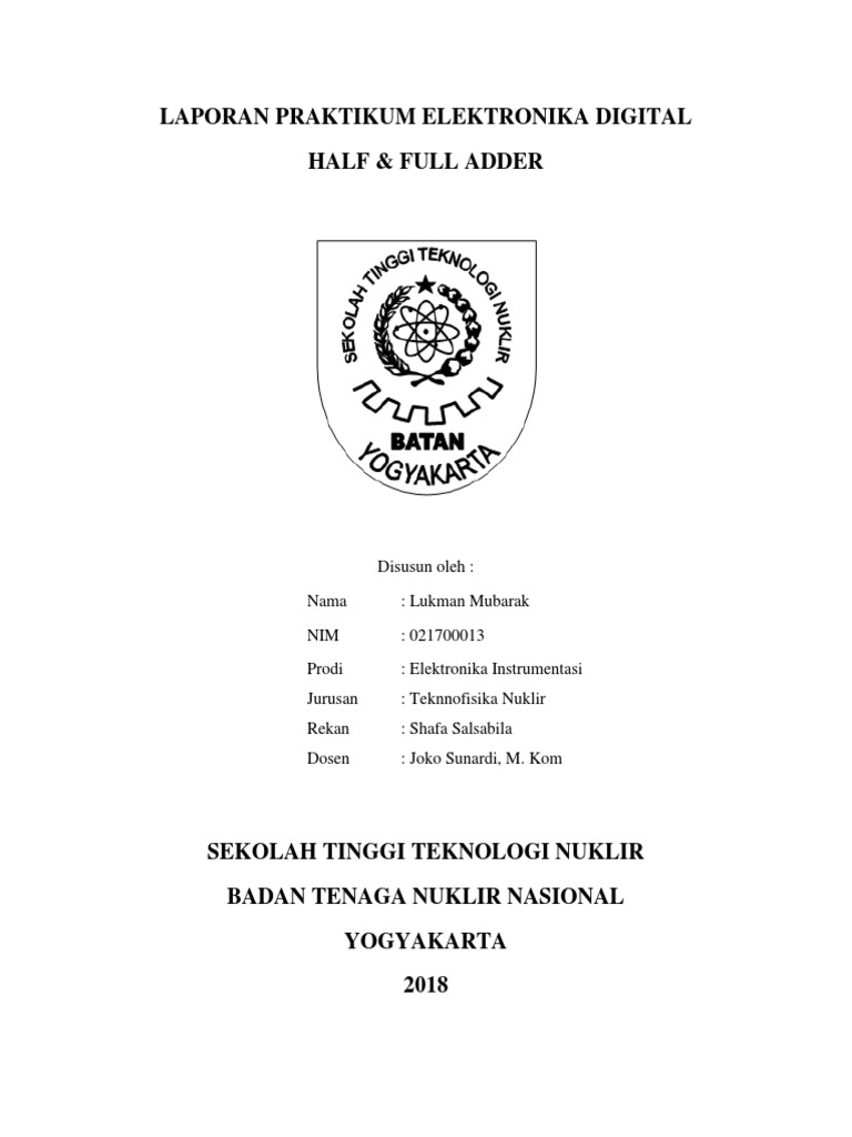 Half & Full Adder: Laporan Praktikum | PDF | Metode & Bahan Ajar | Komputer