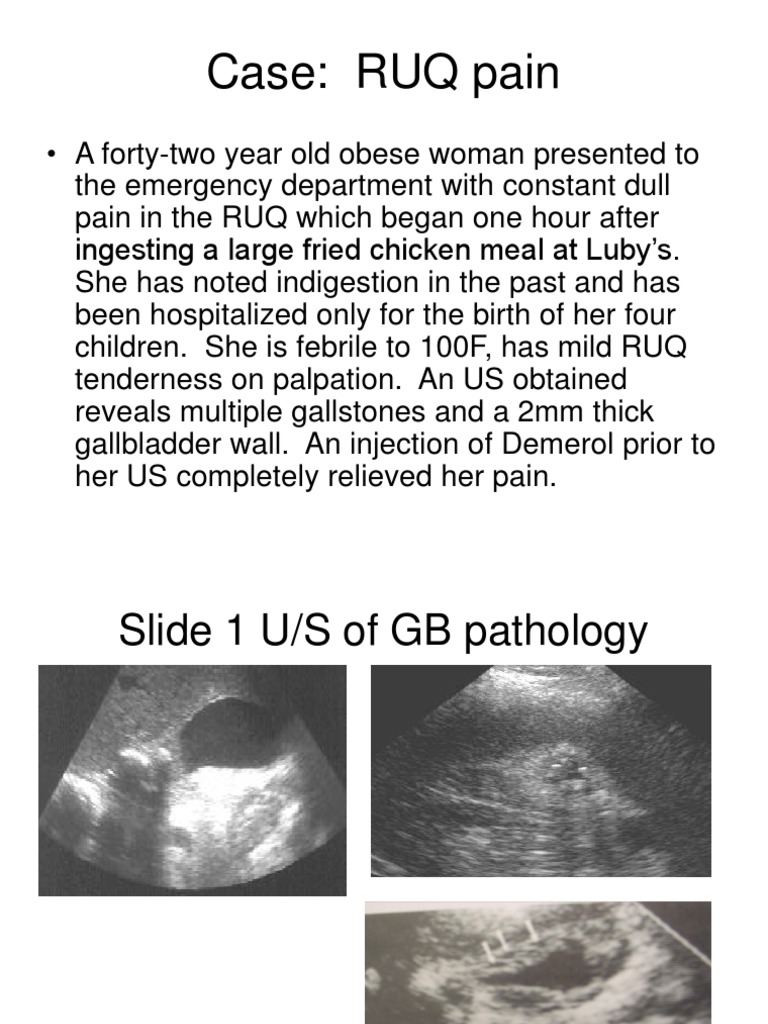 RUQ Pain and Gallbladder Pathology | PDF