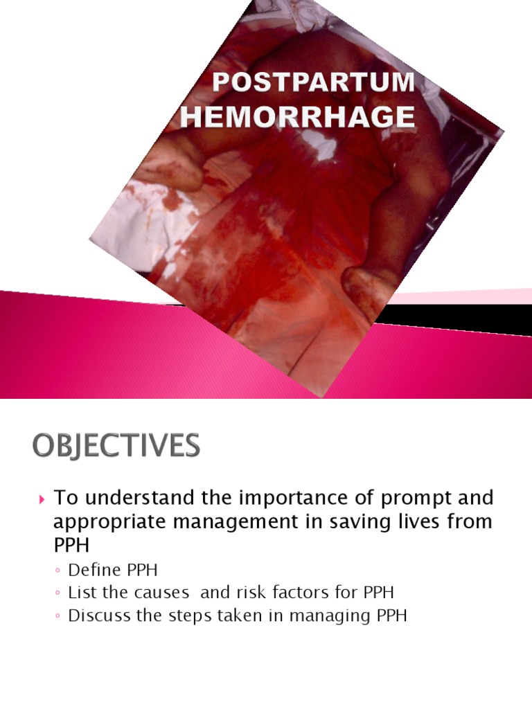 Postpartum Hemorrhage Management Guide | PDF | Medical Specialties ...