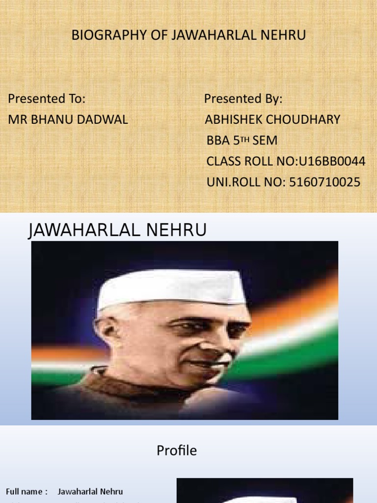 Biography of Jawaharlal Nehru | PDF | Jawaharlal Nehru | Indian Nationalism