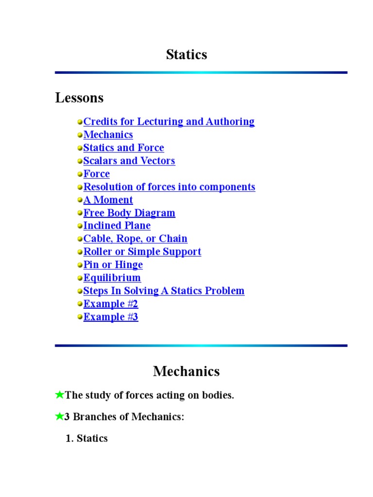 Statics Lessons: The Study of Forces Acting On Bodies. 3 Branches of Mechanics: 1. Statics | PDF ...
