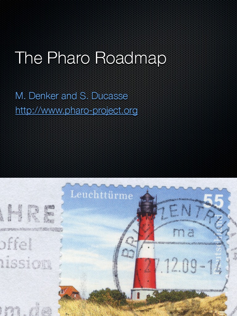 The Pharo Roadmap: A Vision for the Future of the Pharo Programming ...