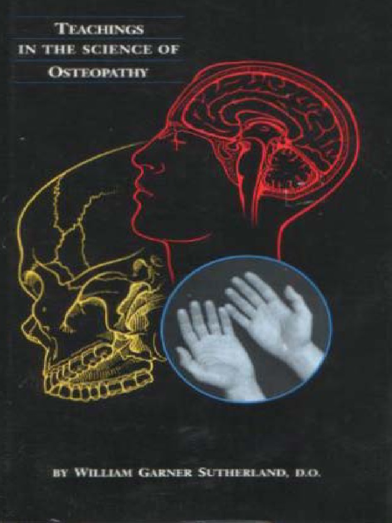 Teachings in The Science of Osteopathy PDF | PDF | Skull | Human Body