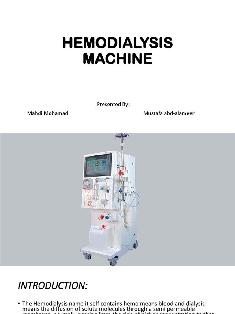Hemodialysis Machine Overview | PDF | Dialysis | Hemodialysis