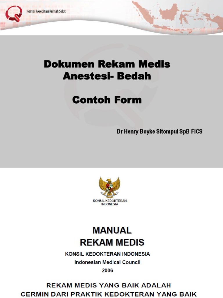 Dr. Henry - Dokumen Rekam Medis Untuk Pelayanan Anestesi Dan Bedah - Dr ...