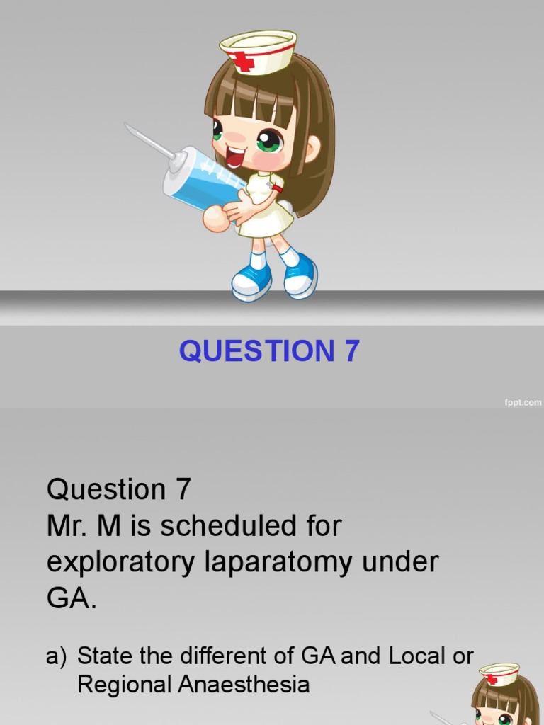 Q 7 | PDF | Anesthesia | Surgery