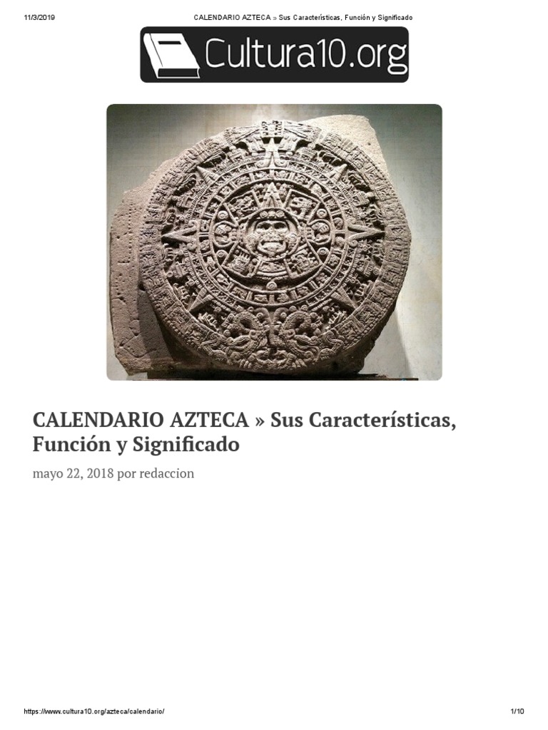 CALENDARIO AZTECA » Sus Características, Función y Significado ...