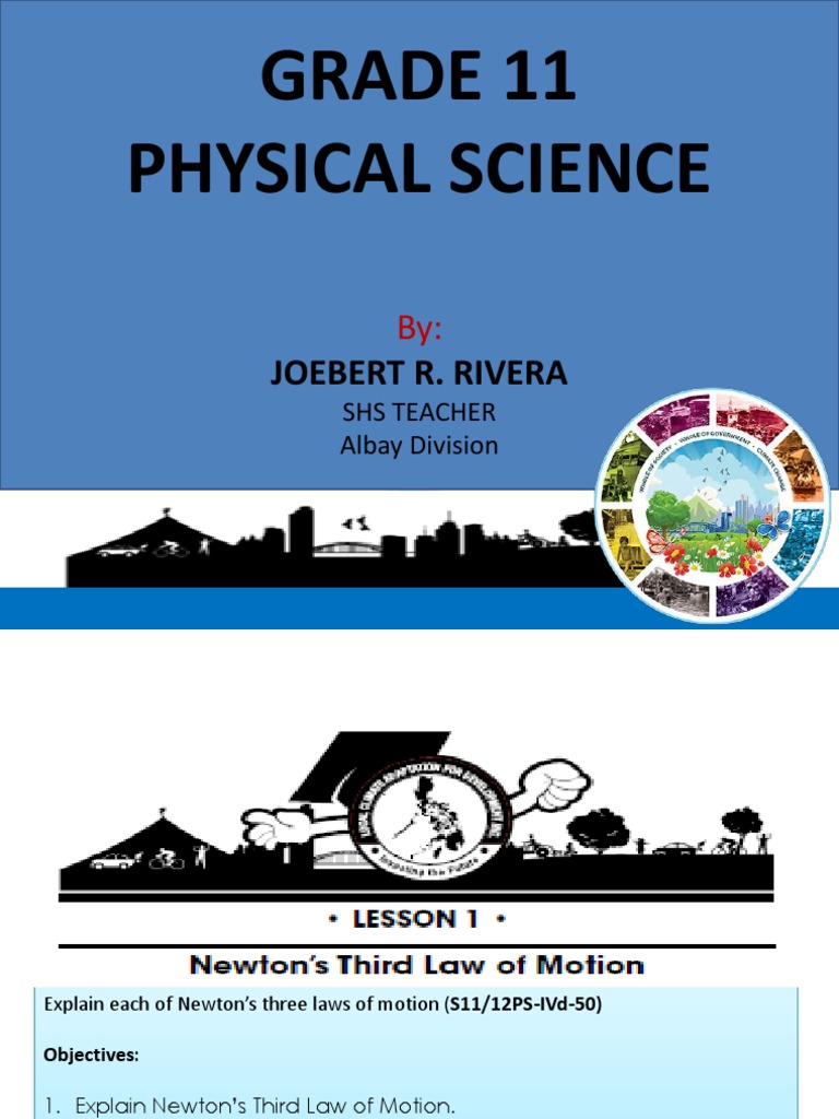 Grade 11 Physical Science: Joebert R. Rivera | PDF | Newton's Laws Of ...