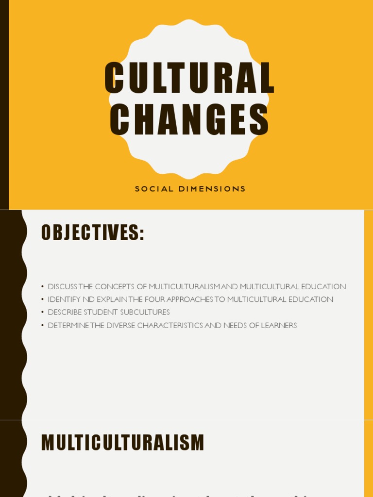 Cultural Changes: Social Dimensions | PDF | Multiculturalism | Ethnic ...