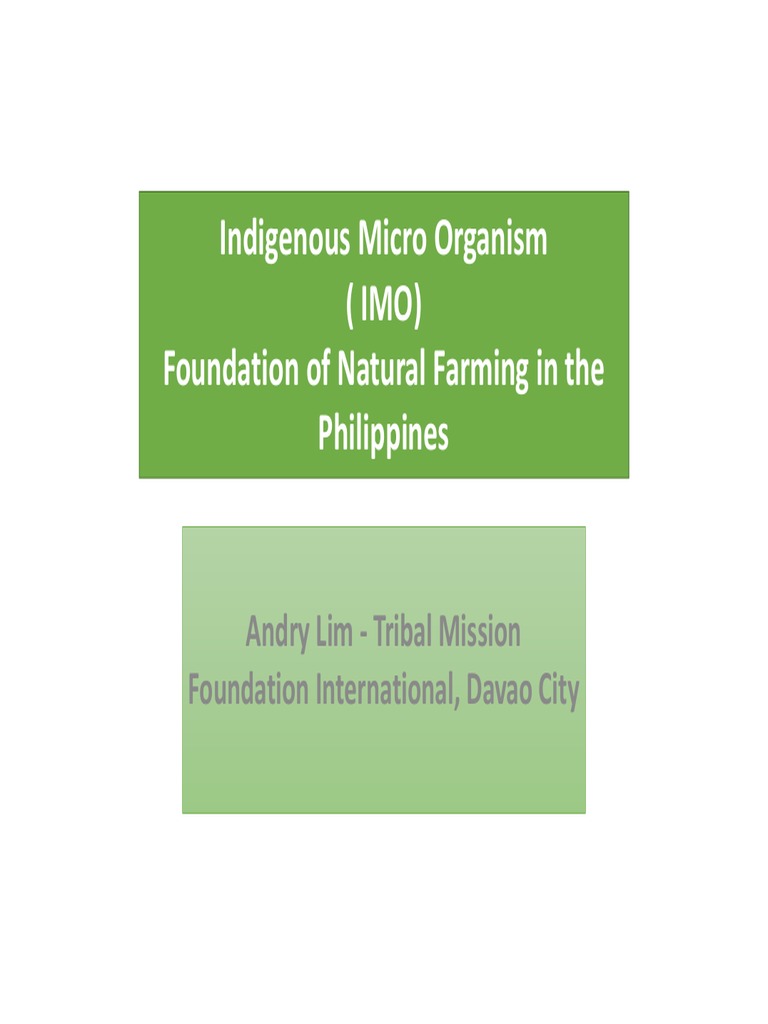 Indigenous Micro Organism (IMO) Foundation of Natural Farming in The ...