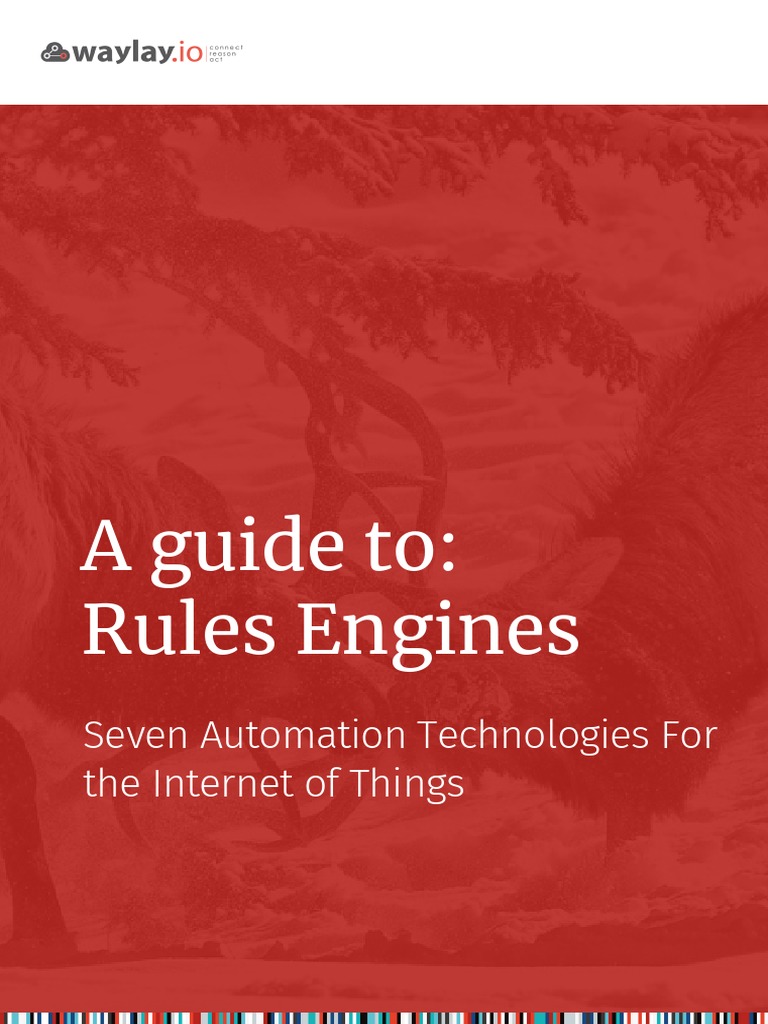 A Guide To Rules Engines | PDF | Internet Of Things | Inference