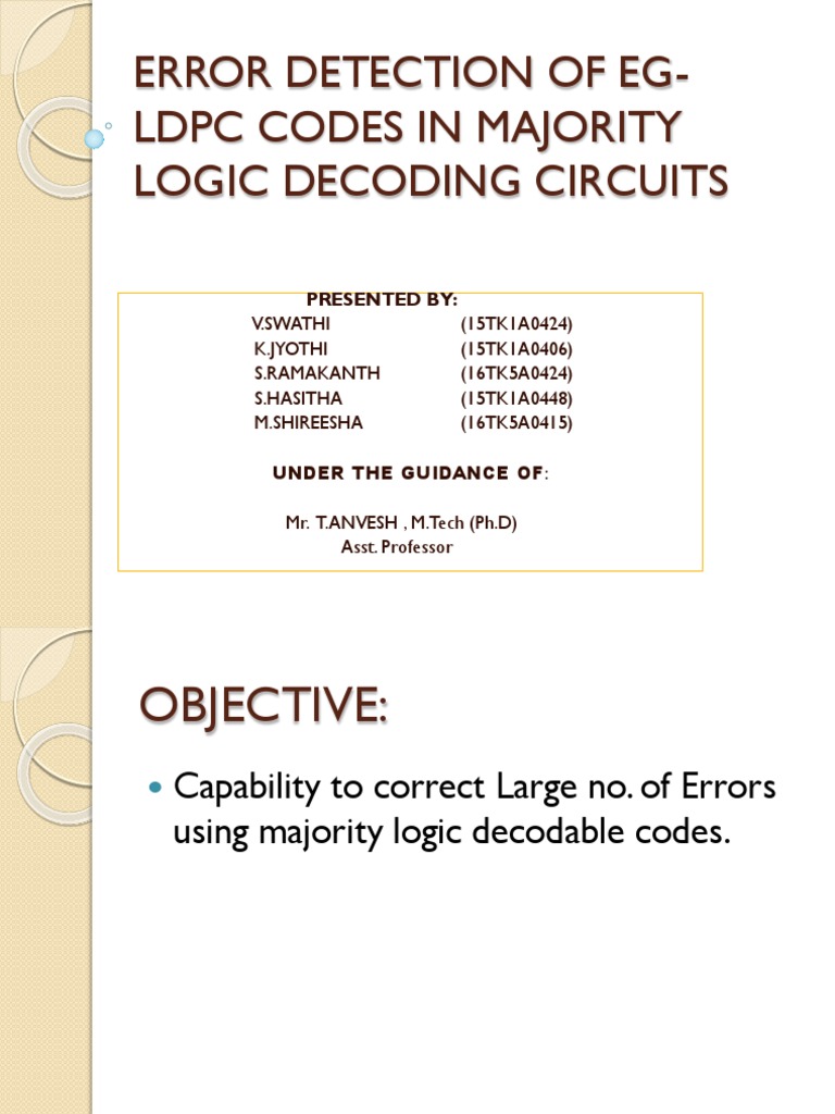 Error Detection And Correction In Majority Logic Decoding Of Ldpc Codes Using A Block Diagram