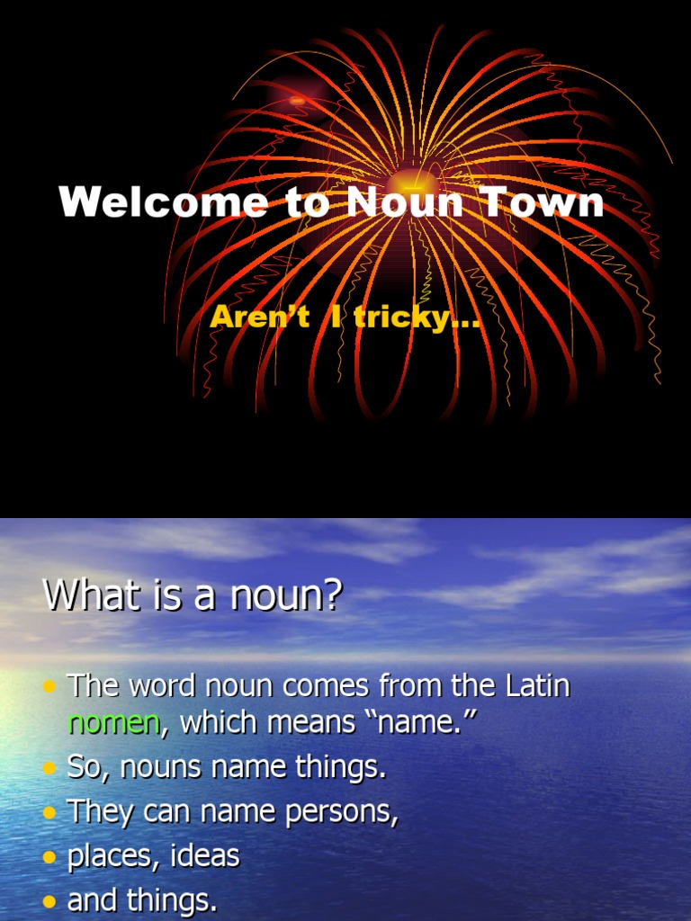 Welcome To Noun Town | PDF | Noun | Verb