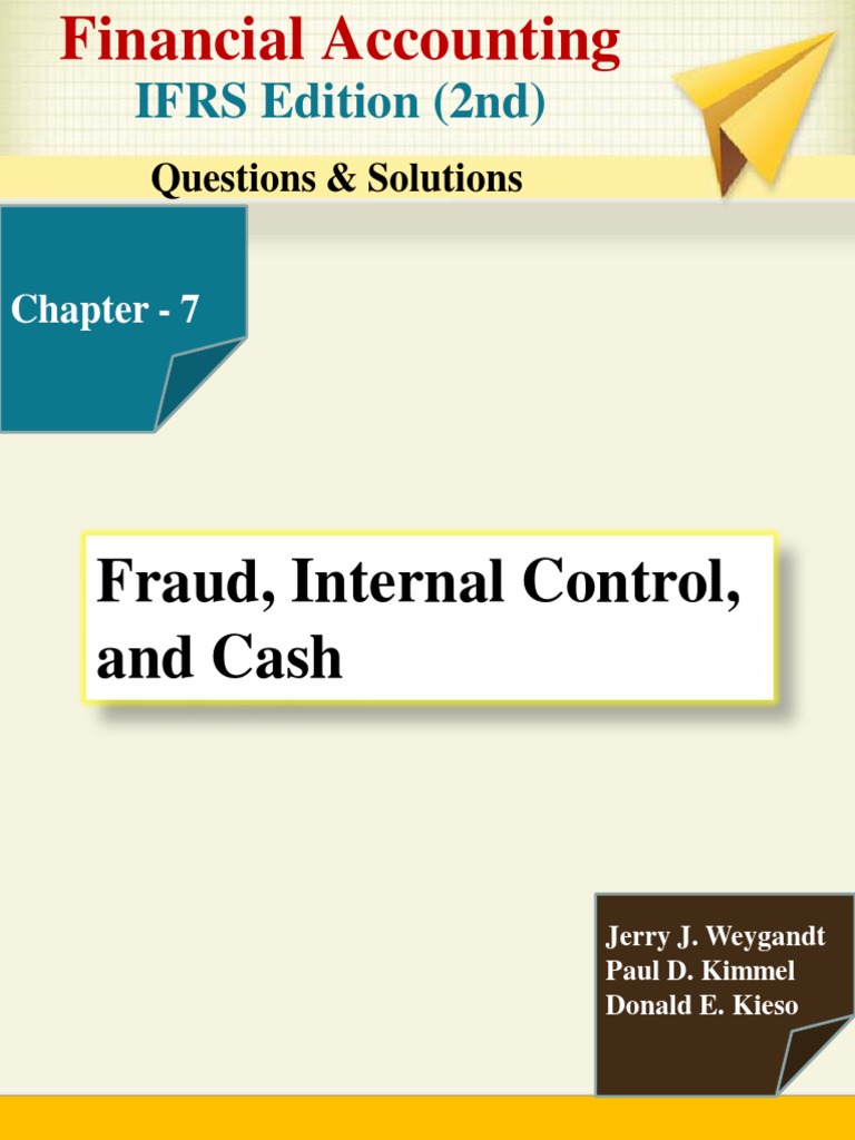 IFRS Edition (2nd) : Fraud, Internal Control, and Cash | PDF | Debits ...