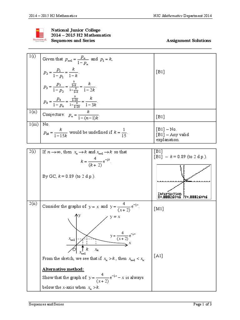 National Junior College 2014 - 2015 H2 Mathematics Sequences and Series Assignment Solutions ...