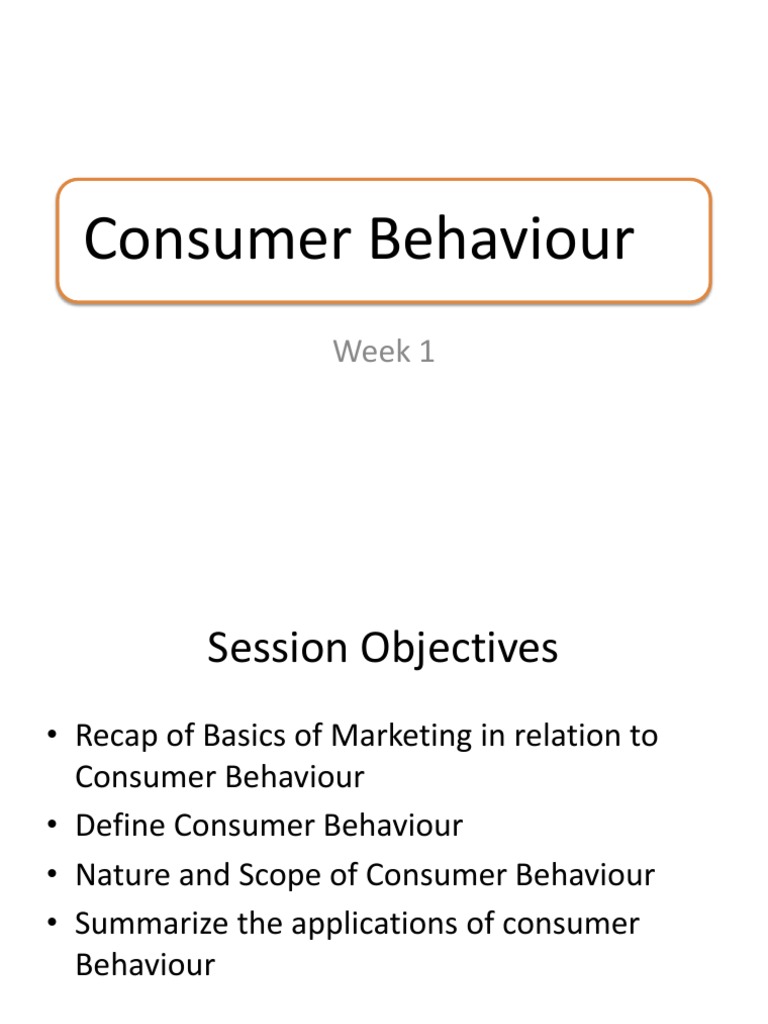 Week 1 CB | PDF | Consumer Behaviour | Market Segmentation