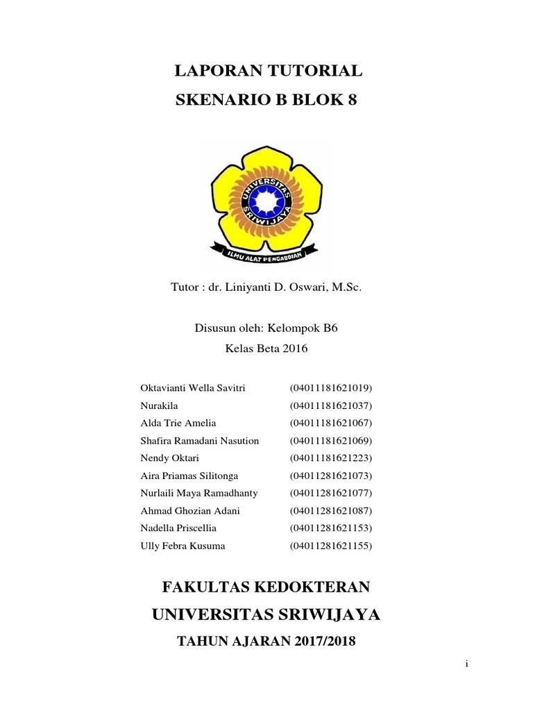 LAPORAN TUTORIAL SKENARIO B BLOK 8 2017n | PDF