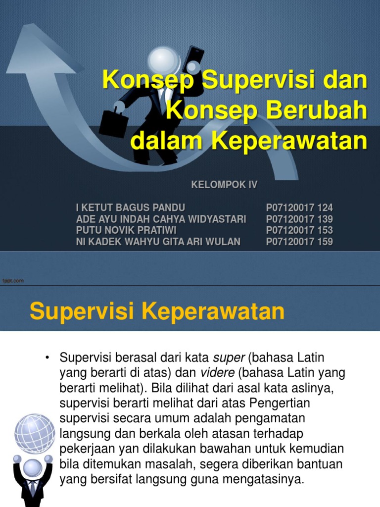 4 Konsep Supervisi Dalam Keperawatan Dan Konsep Berubah Dalam ...