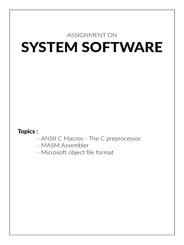 System Software: Assignment On | PDF | C (Programming Language) | Areas ...
