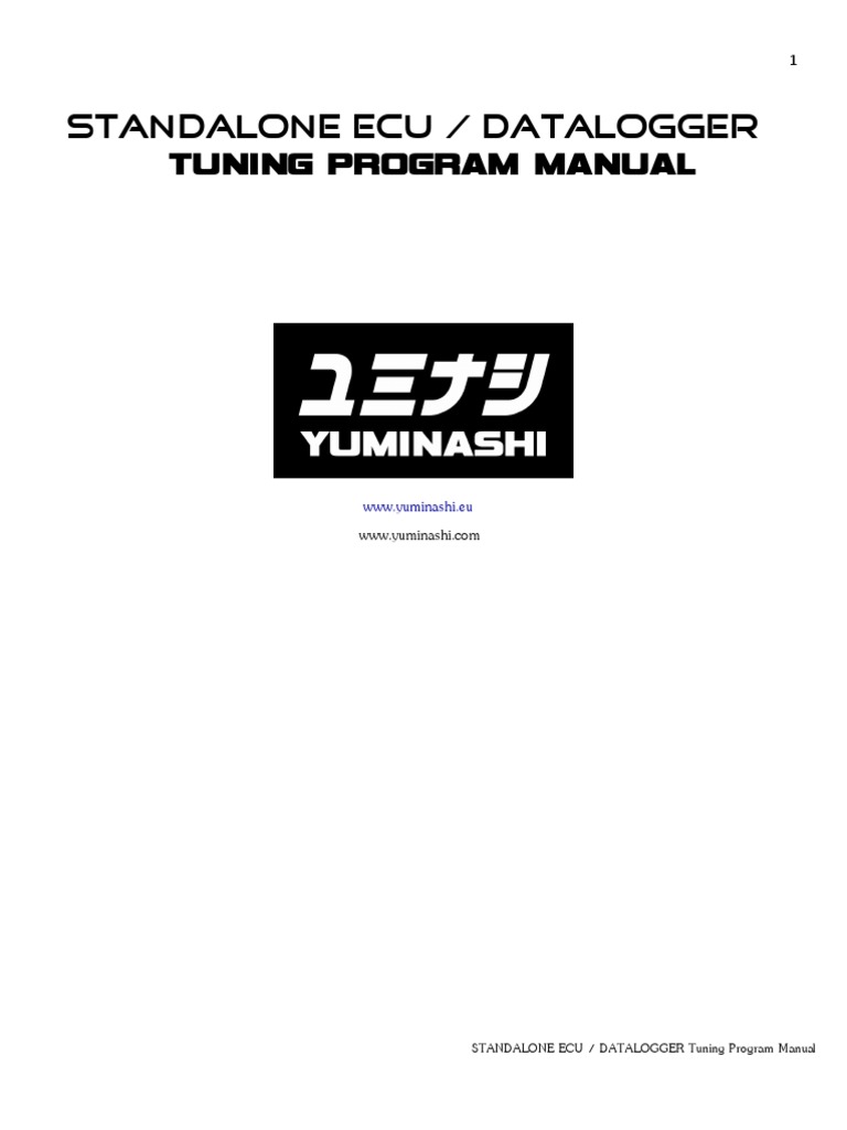YUMINASHI STANDALONE ECU - DATALOGGER Tuning Program Manual EN PDF ...