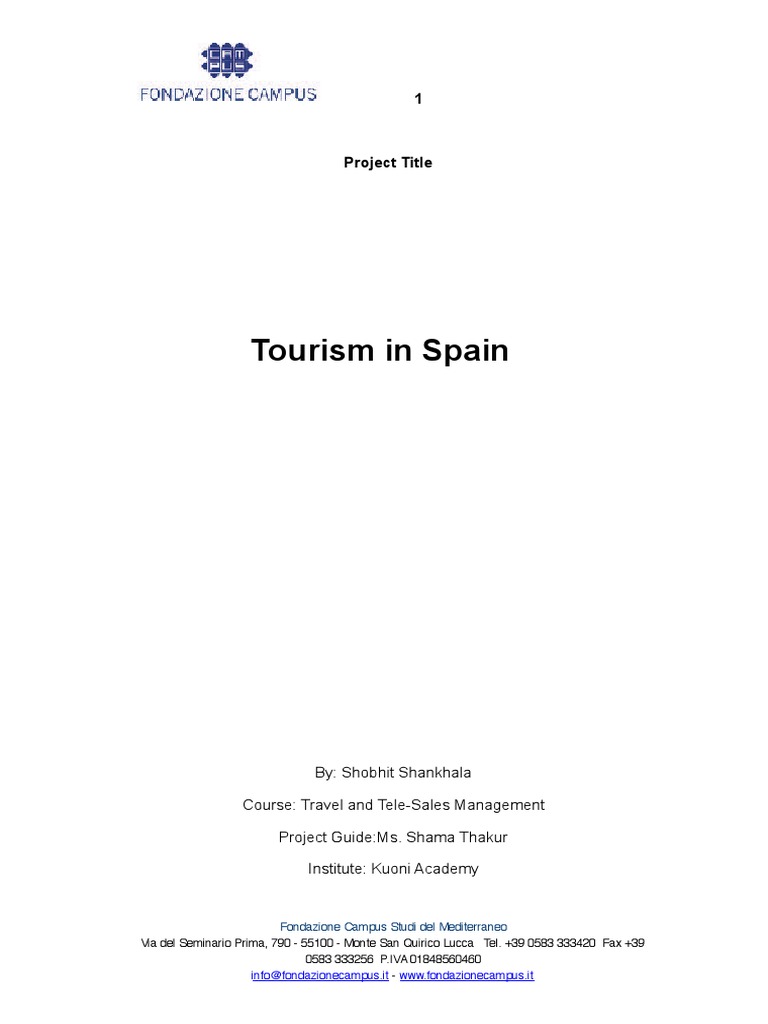 Spain Tourism Project Overview | PDF | Spain | Madrid