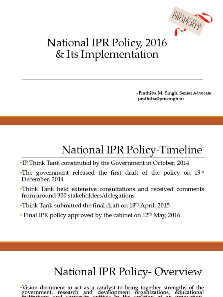 Implementing India's National IPR Policy: Progress, Challenges and the ...