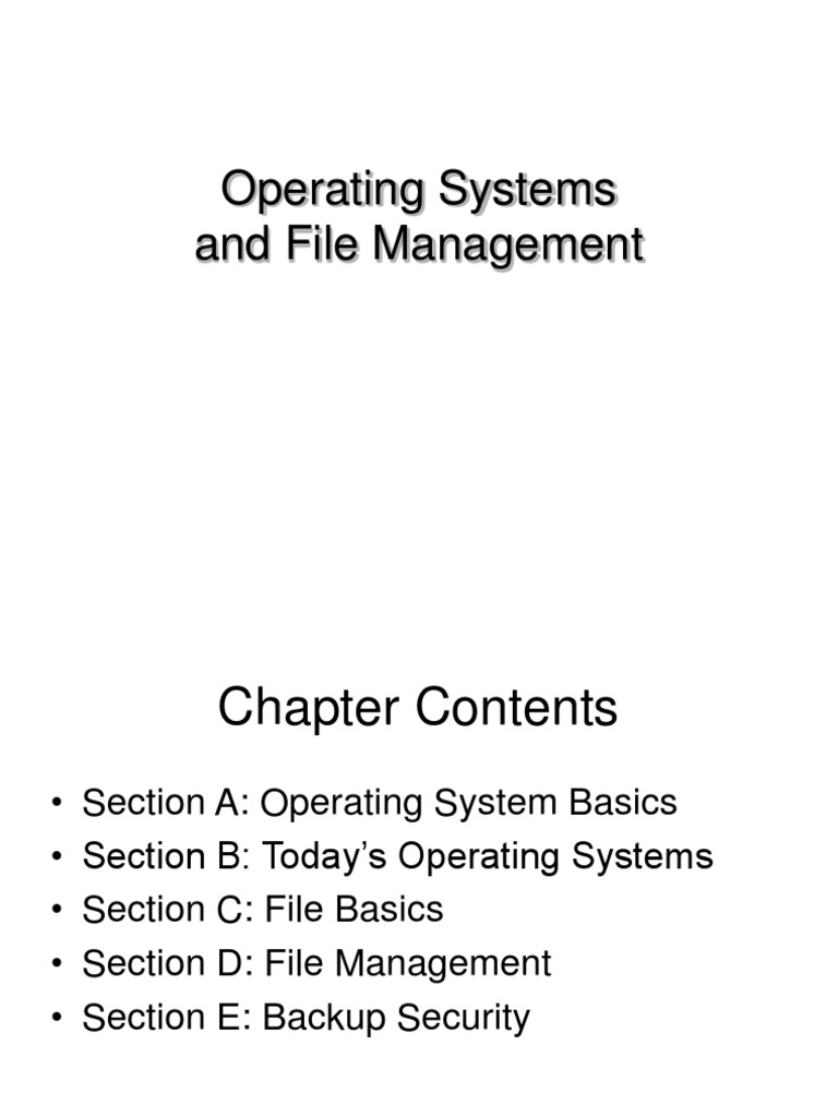 Operating Systems and File Management | PDF | Backup | Computer File