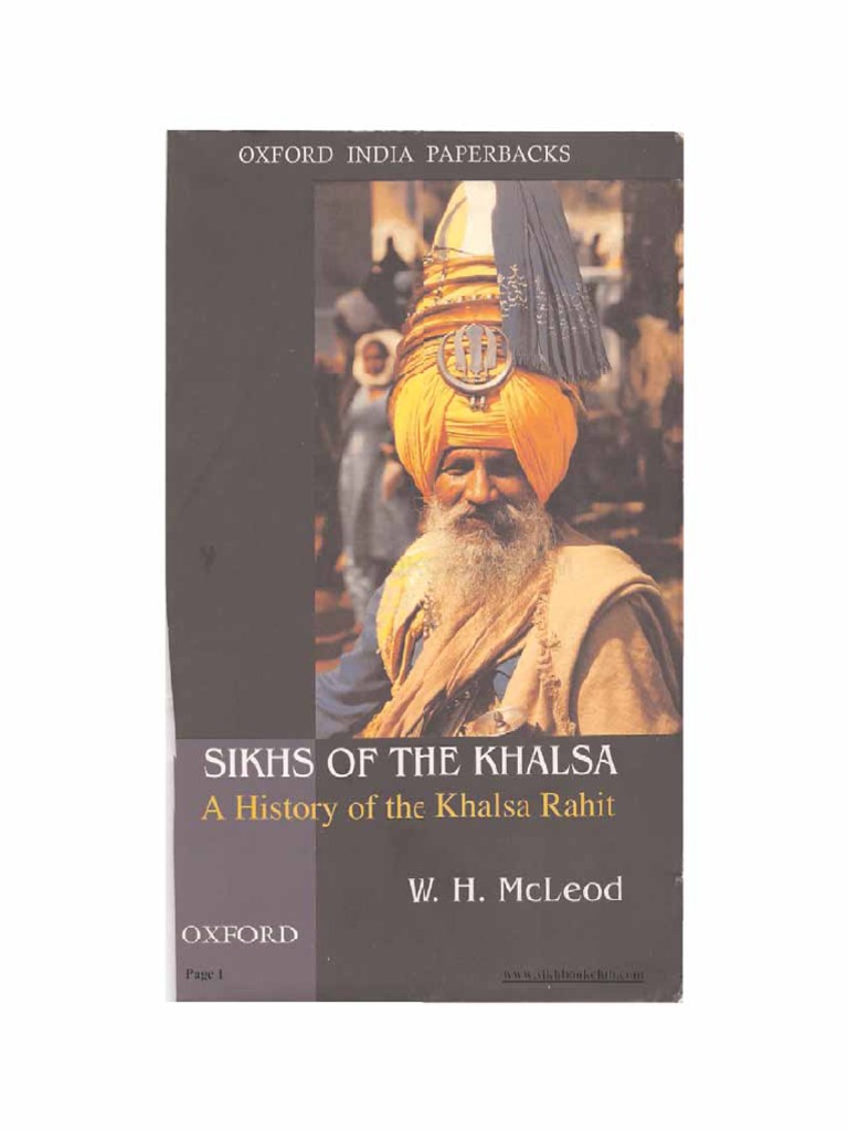 Sikhs of The Khalsa A History of The Khalsa Rahit by W. H. McLeod | PDF