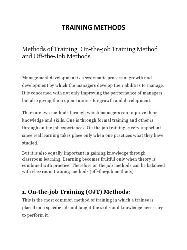 Training Methods: Methods of Training: On-The-Job Training Method and ...